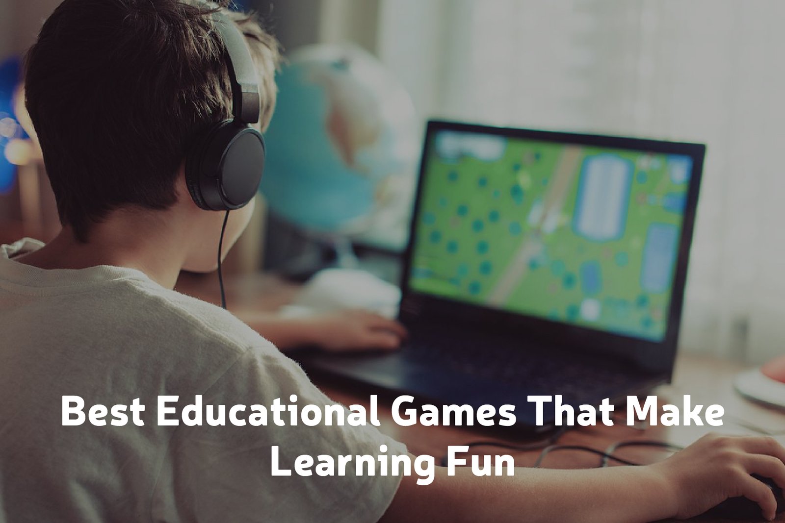Top Educational Games for Kids and Adults