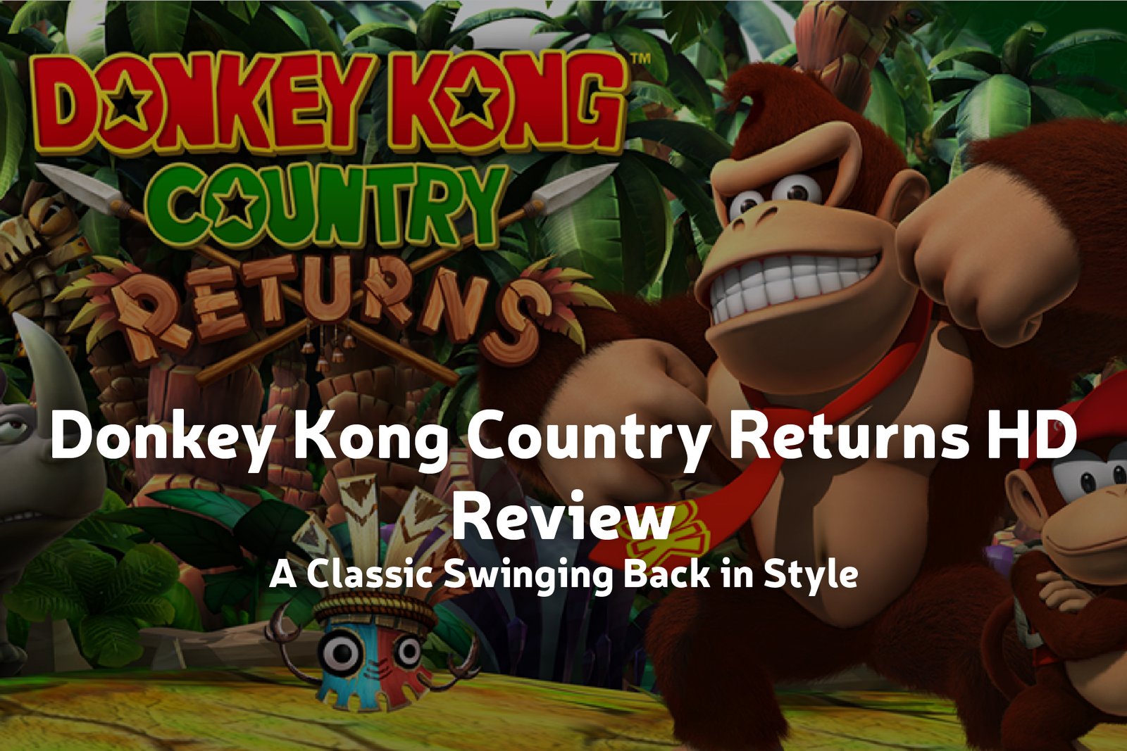 Donkey Kong Country Returns HD – A Classic Reimagined Switch